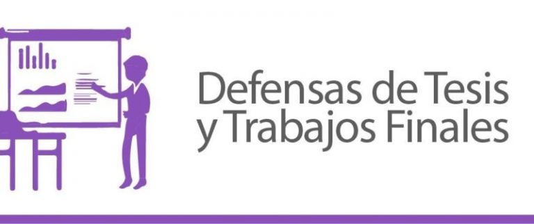 Defensas de Tesis y Trabajos Finales | Junio 2025 – Secretaría de Posgrado