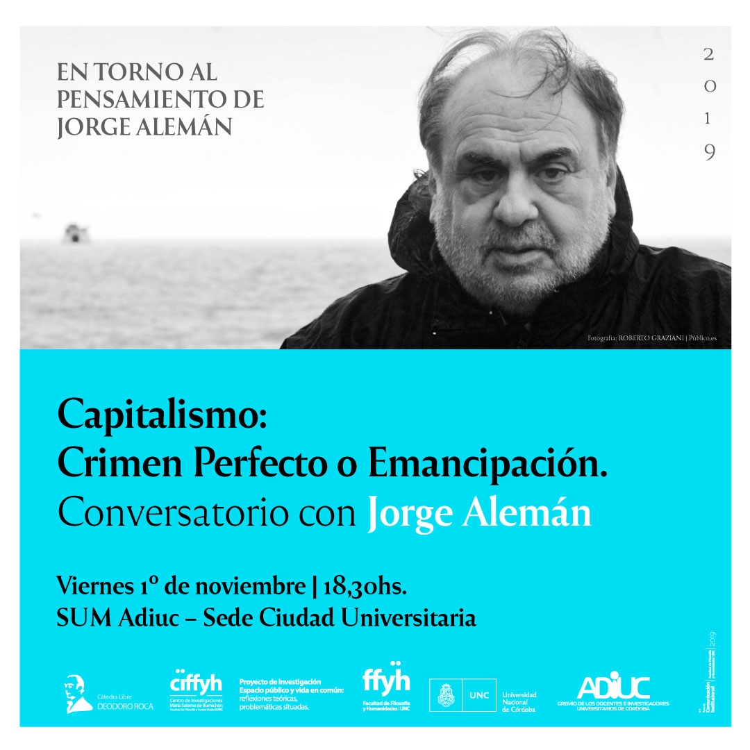 Conversatorio con Jorge Alemán “Capitalismo: Crimen Perfecto o ...