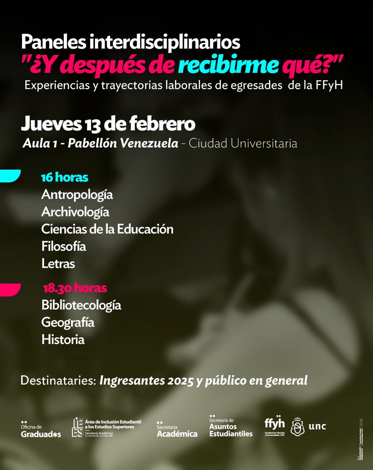 Ingreso 2025 | Paneles interdisciplinarios «¿Y después de recibirme qué ...
