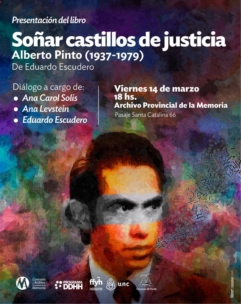 Presentación del libro “Soñar castillos de justicia. Alberto Pinto ...